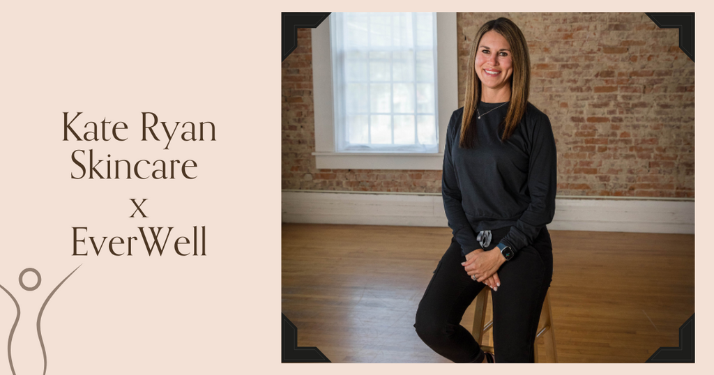 Embrace a Non-Toxic Lifestyle with Kate Ryan Skincare